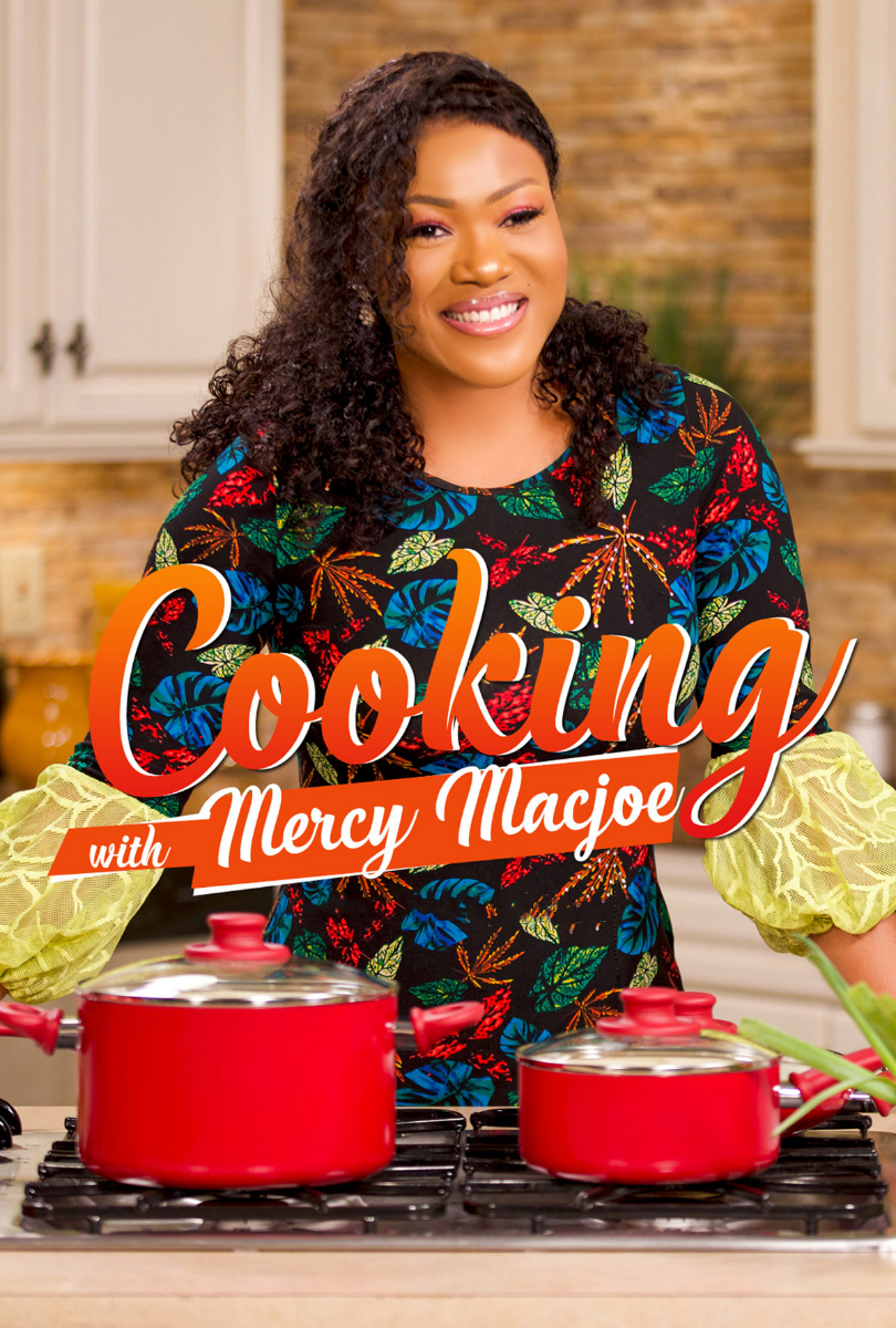 Watch Cooking with Mercy Macjoe | Filmzie
