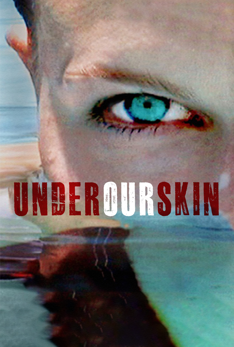 Filmzie - Under Our Skin (2008)